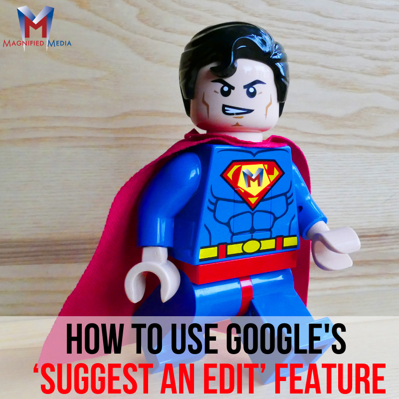 How to Use Google's ‘Suggest an Edit’ Feature